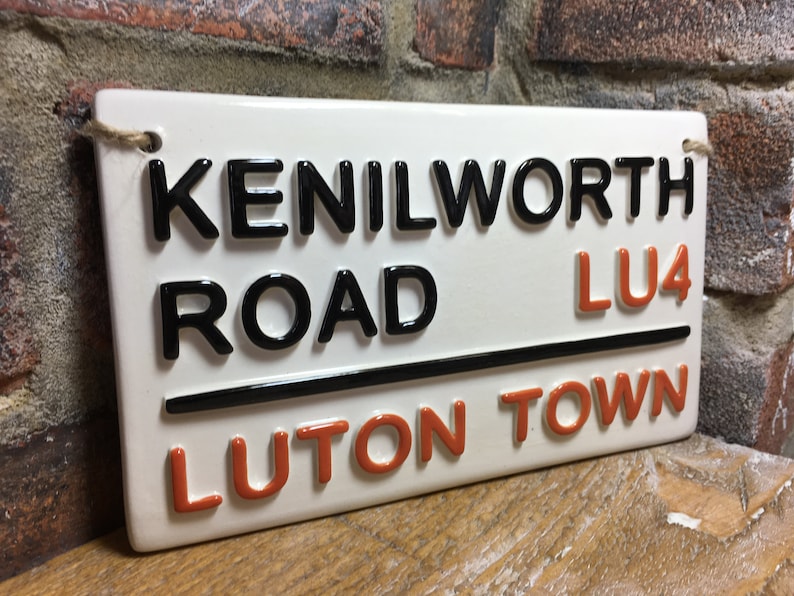 LUTON Town-kenilworth Road-london Street Sign-football | Etsy