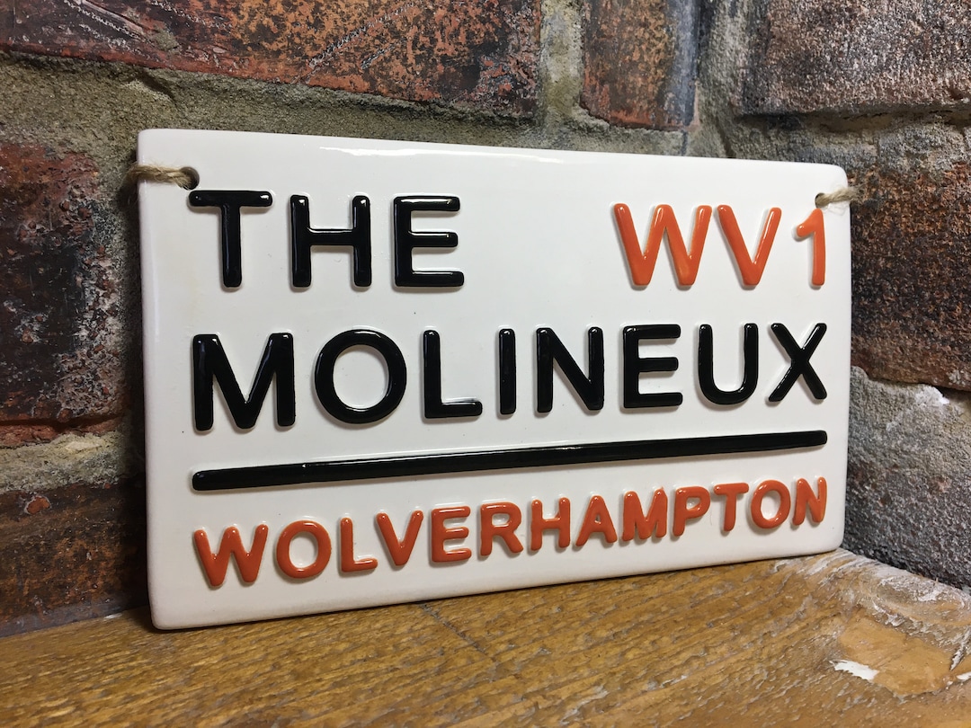 Wolverhampton-the Molineux-football Street Sign-london Street Sign ...