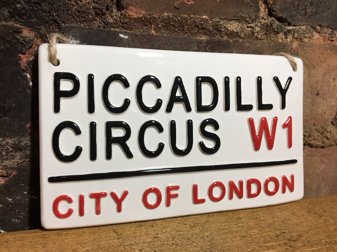 PICCADILLY Circus-city of London-london Street Sign-london Signs ...