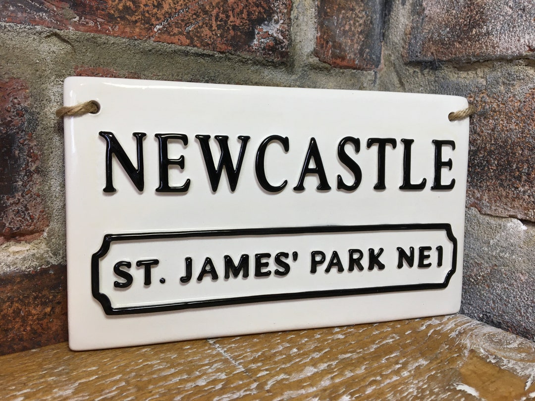 NEWCASTLE Sign-st James Park-london Street Sign-football Plaque ...