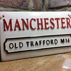 MANCHESTER United-football Sign-old Trafford-football Street Sign-man ...