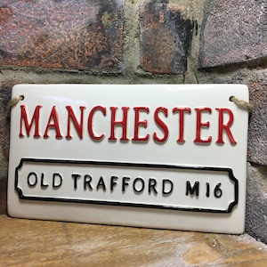 MANCHESTER United-football Sign-old Trafford-football Street Sign-man ...