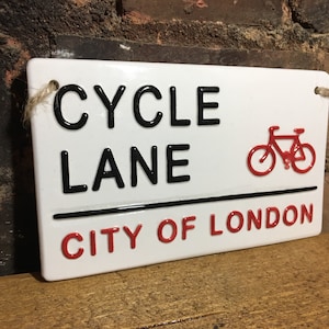 CYCLE Lane-london Street Sign-bike Ride-bicycle-cyclist-birthday-london ...