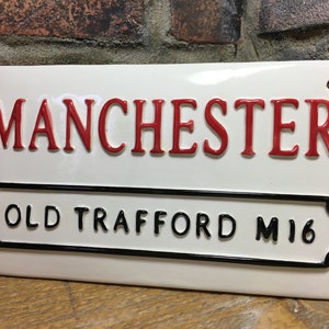 MANCHESTER United-football Sign-old Trafford-football Street Sign-man ...