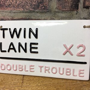 TWIN Lane-double Trouble-london Street Sign-wall Art-gift for Sisters ...
