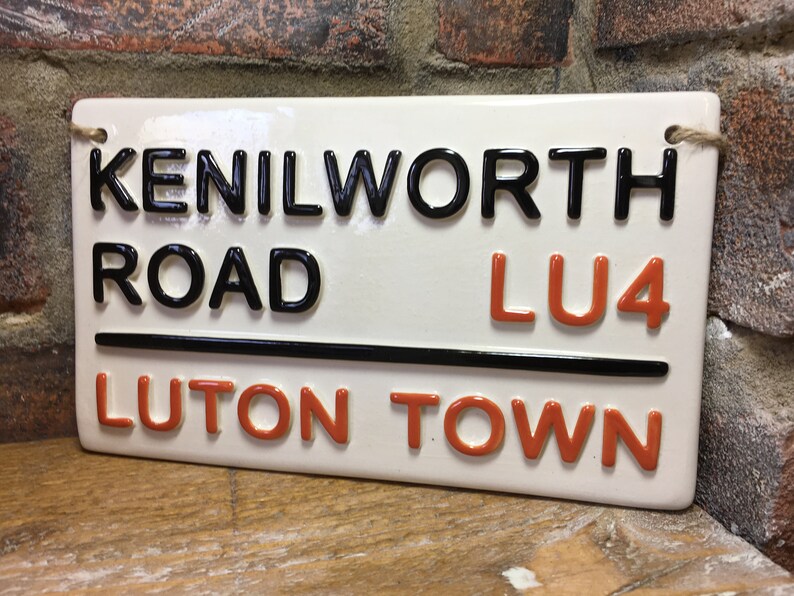 LUTON TOWN-Kenilworth Road-London Street Sign-Football | Etsy
