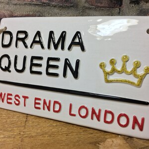 DRAMA Queen-crown-acting-actress-actor-west End London-london Sign ...