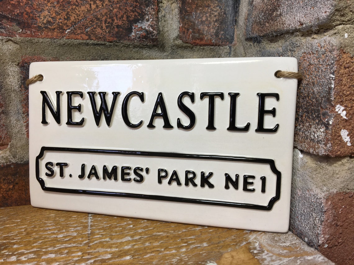 NEWCASTLE Sign-st James Park-london Street Sign-football - Etsy