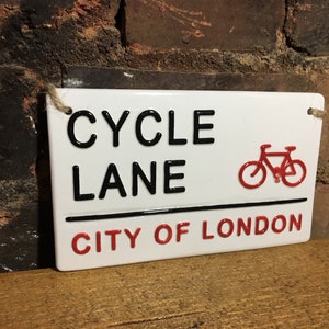 CYCLE Lane-london Street Sign-bike Ride-bicycle-cyclist-birthday-london ...