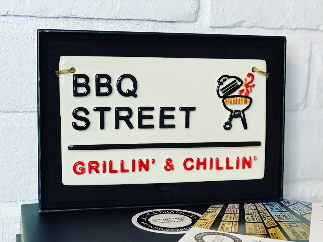 BBQ Street-grilling & Chilling-london Street Sign-signs for the Garden ...