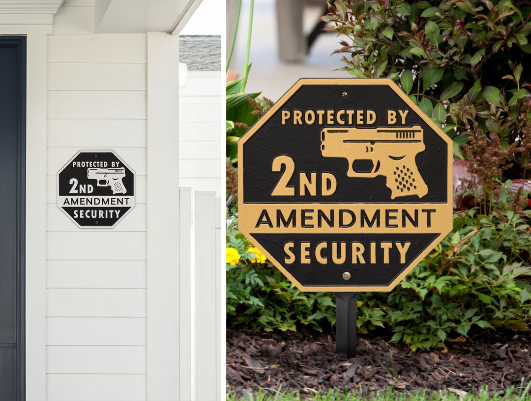 2nd Amendment Security Wall or Lawn Statement Plaque. 9 Colors ...