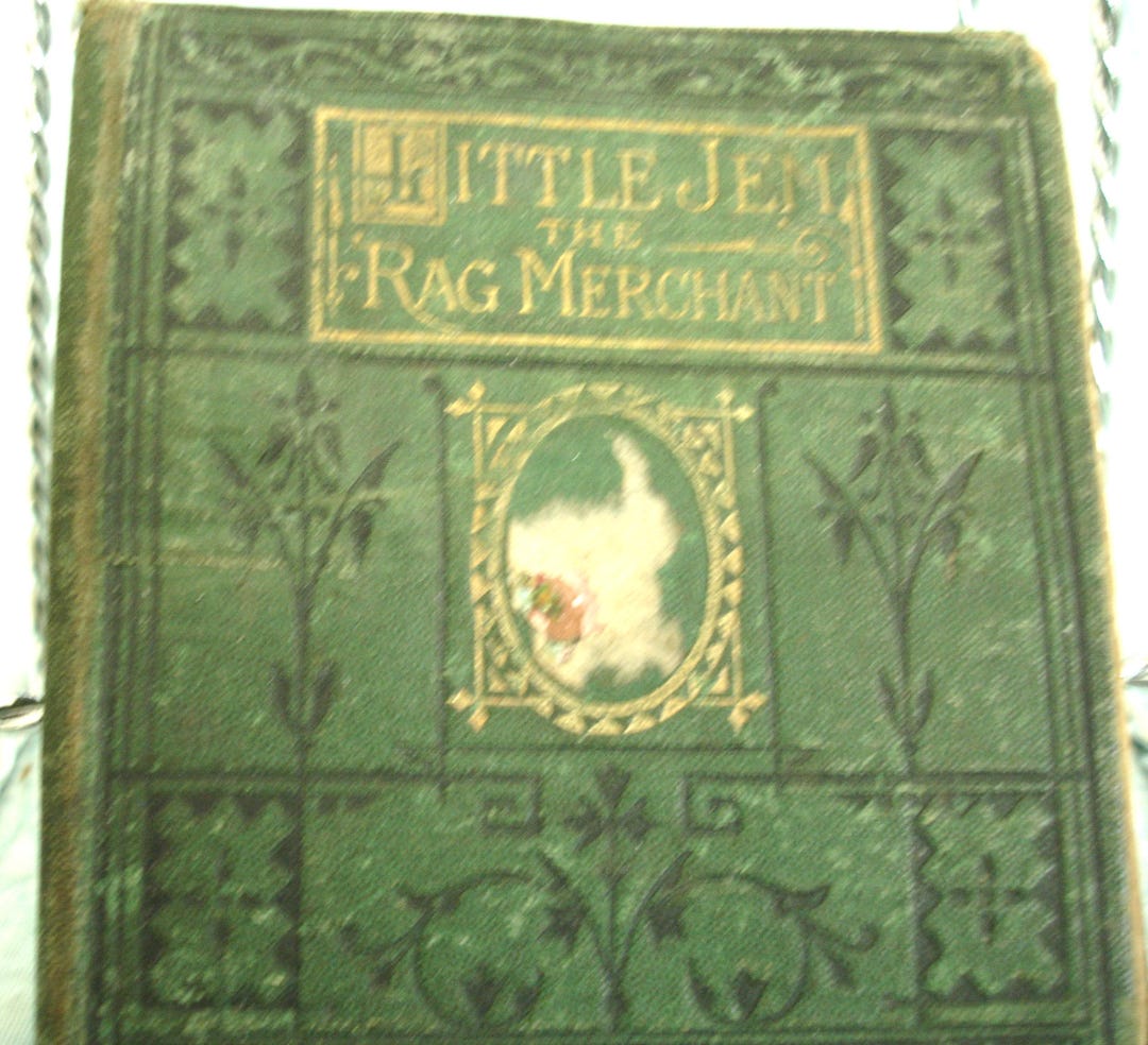 Antique Book Little Jem the Rag Merchant 1870 by J.T. Bell - Etsy