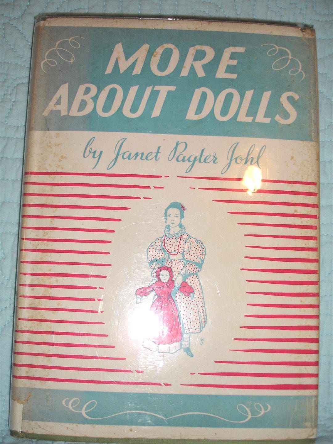 More About Dolls Book, Janet Pagter Johl, 1946 1st Edition (HC/DJ) - Etsy