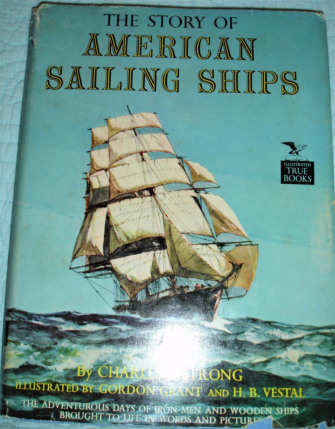 Book, the Story of American Sailing Ships by Charles Strong Hardcover ...