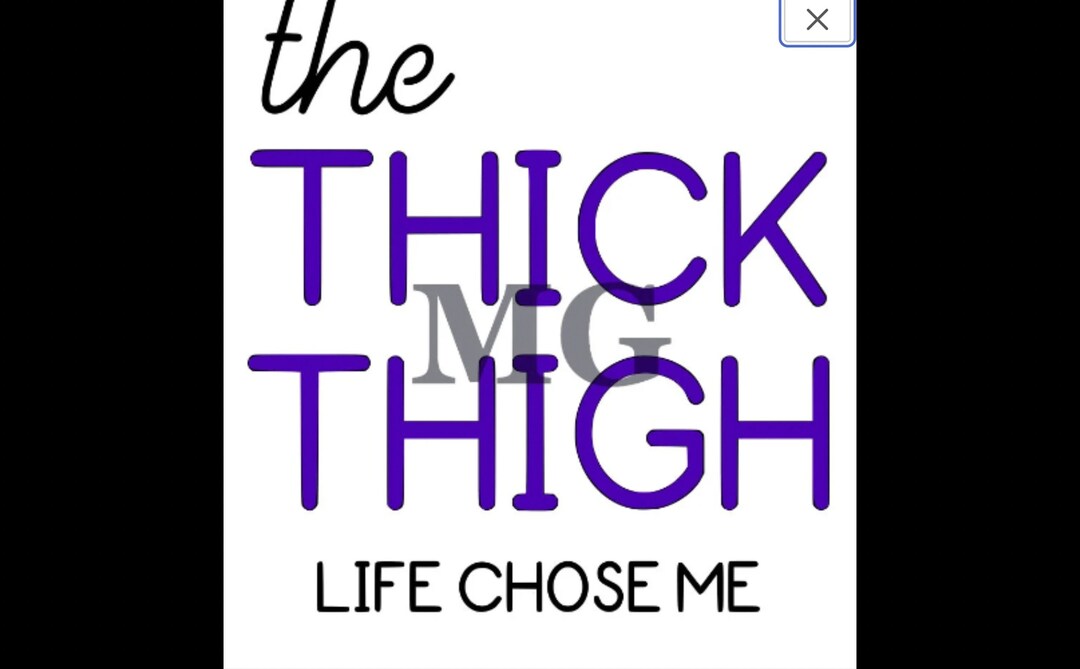 The Thick Thigh Life Chose Me SVG - Etsy