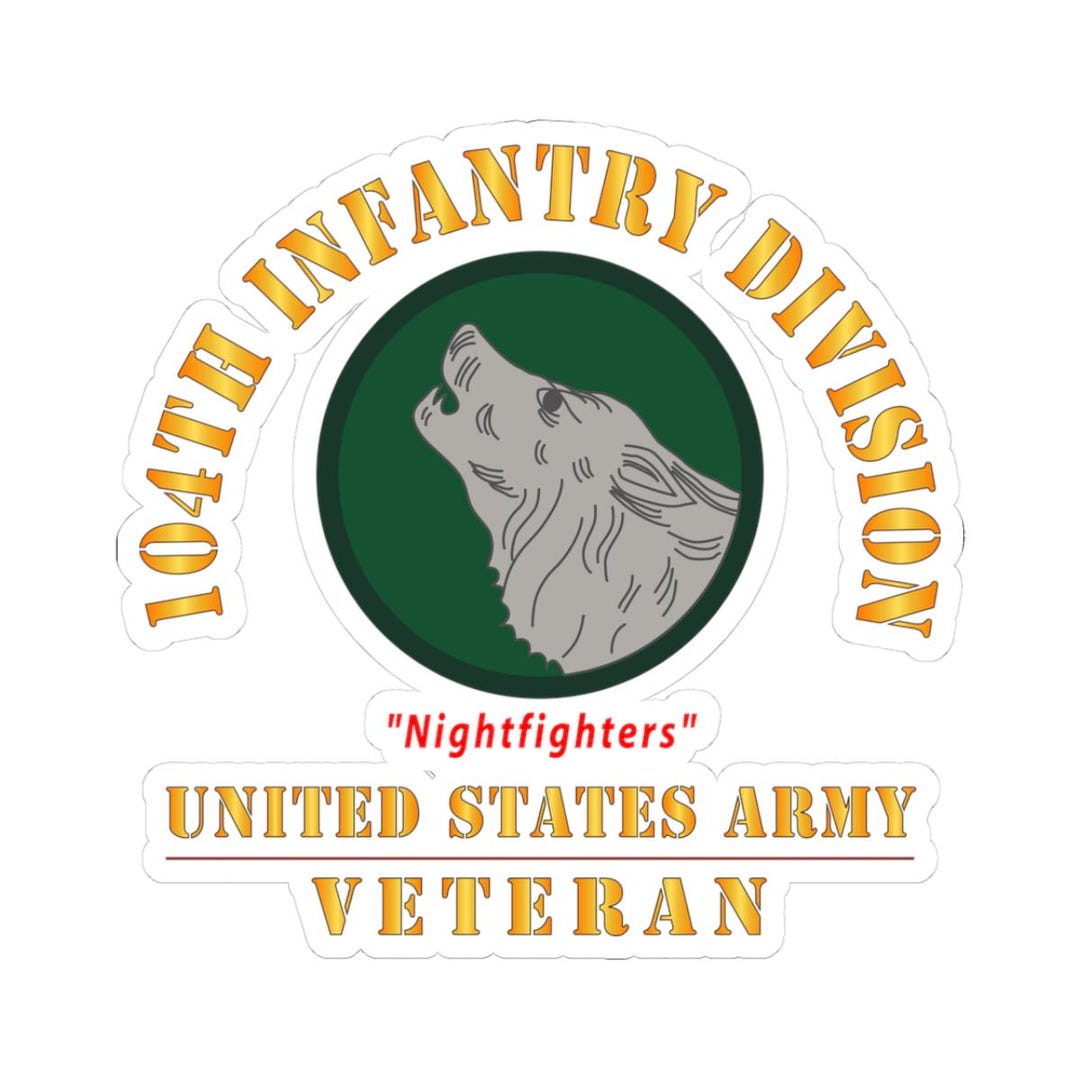 Kiss-cut Stickers - Army - SSI - 104th Infantry Division ...