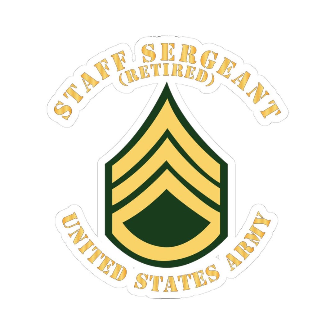 Kiss-cut Stickers - Army - Staff Sergeant - SSG - Retired - Flat - Etsy
