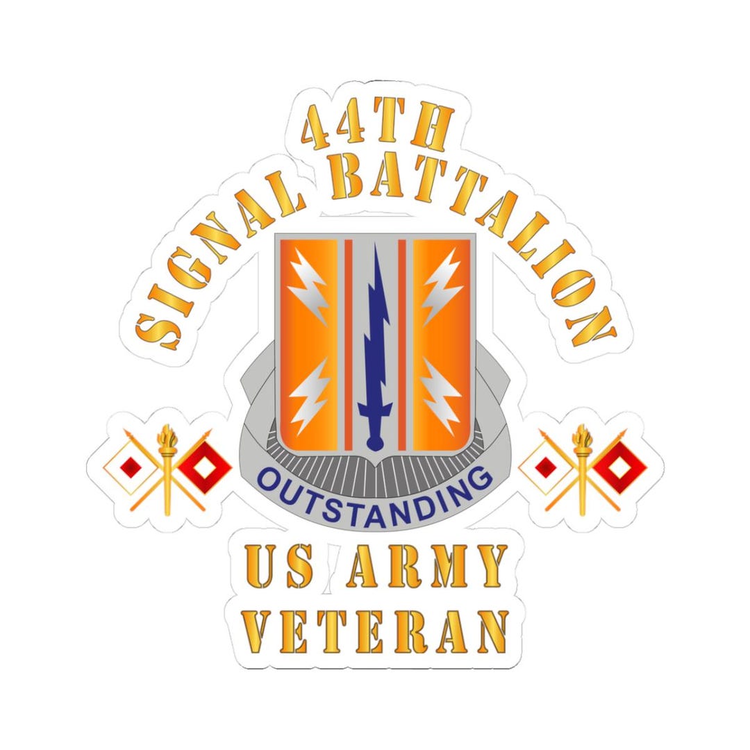 Kiss-cut Stickers - Army - 44th Signal Bn - US Army Veteran - Etsy