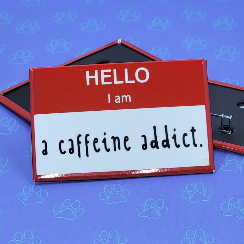 Funny Hello I Am Button: Caffeine Addict, Cat Lover, Cosplay Famous - Etsy