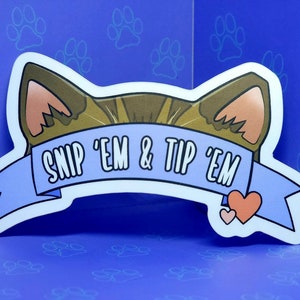 Cat-cute-matte Sticker - Trap Neuter Return - TNR Support - Snip 'em ...