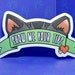 Cat-cute-matte Sticker - Trap Neuter Return - TNR Support - Snip 'em ...