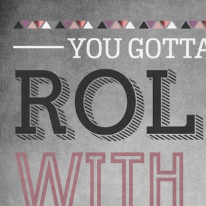 Kitchen Typography Poster - You Gotta Roll With It- Retro - Wall Art ...