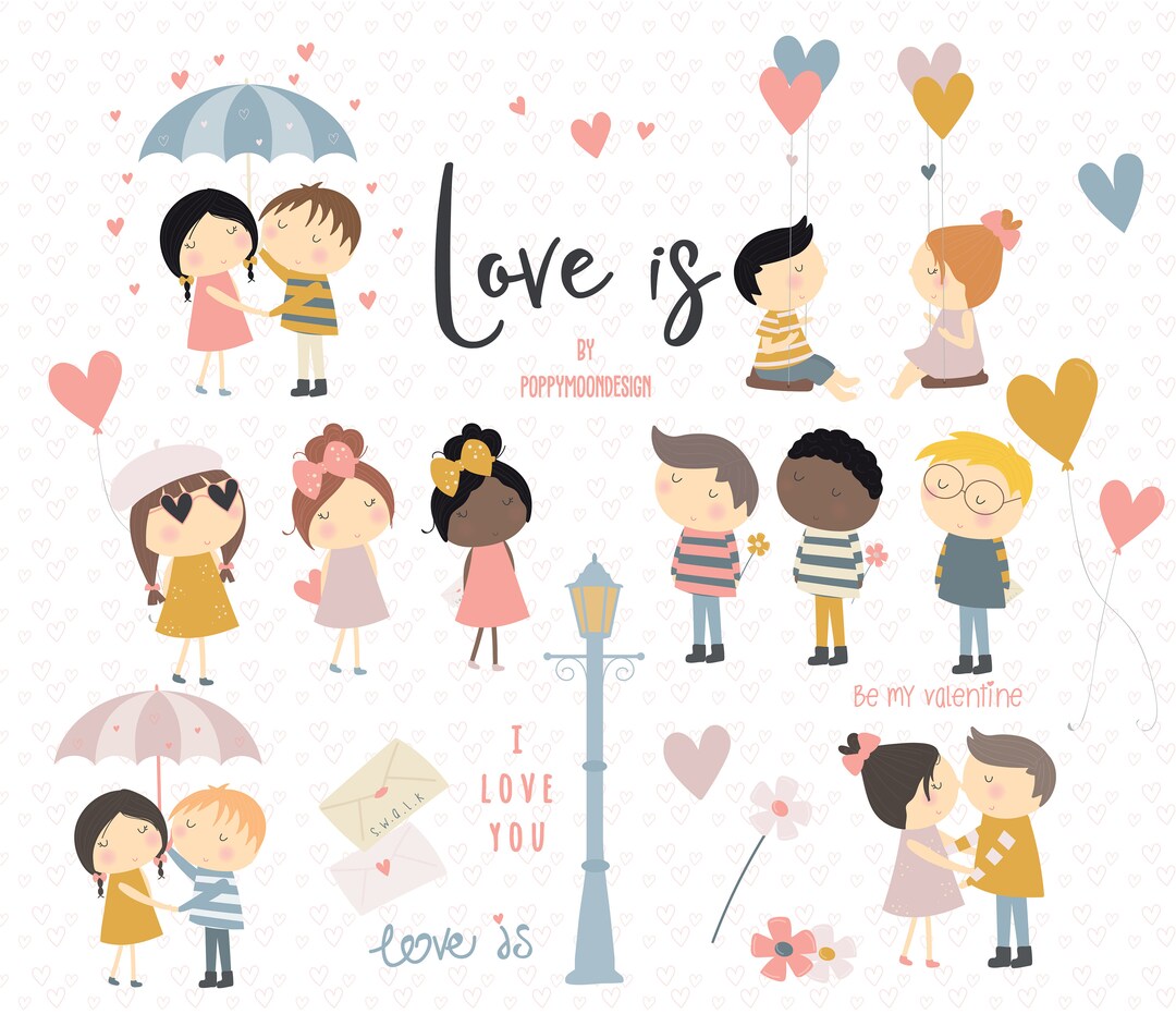 Love Is, Valentines, Wedding, Birthday, Love Commercial and Personal ...