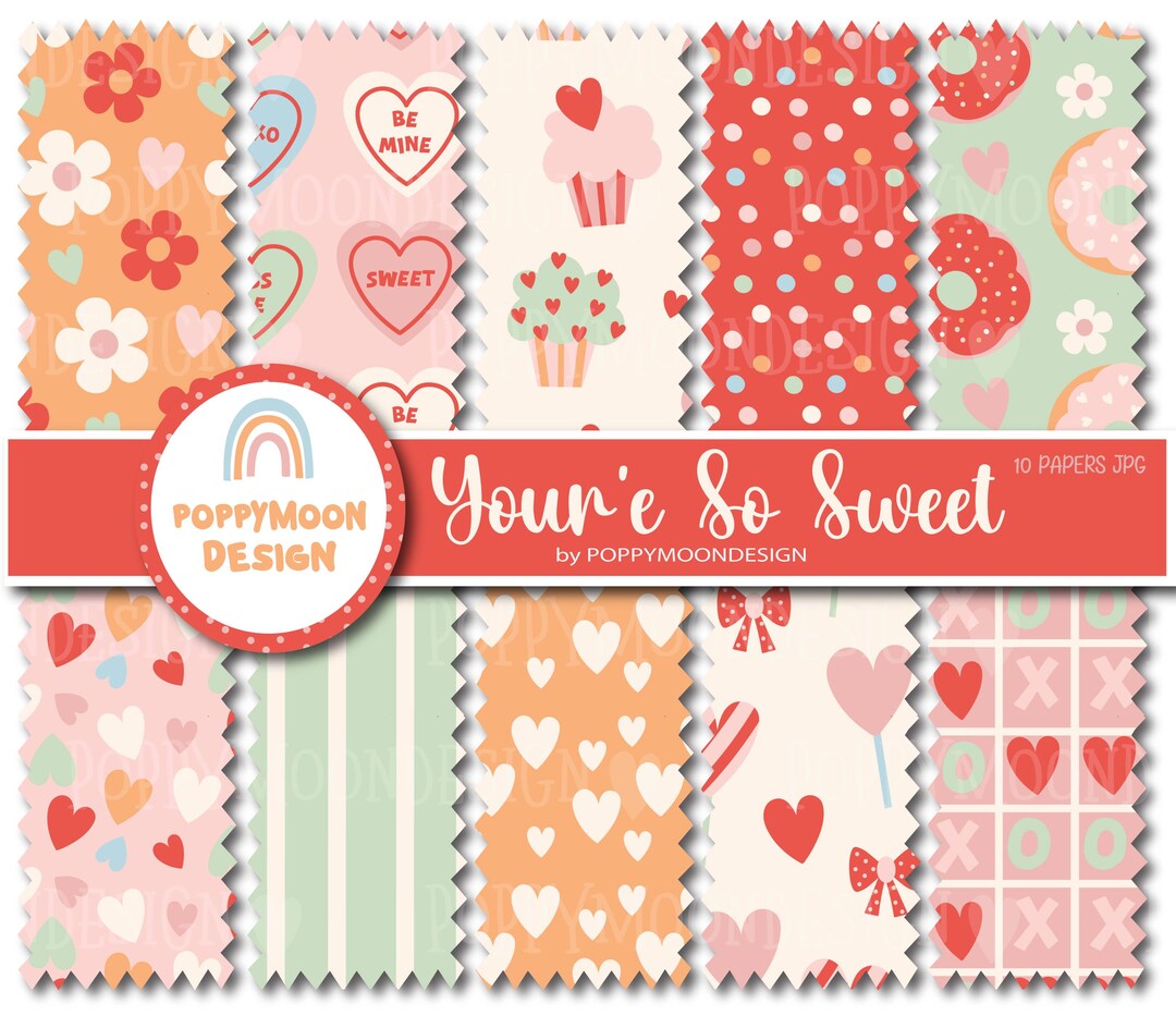 Your'e so Sweet, Valentine's Day Digital Papers - Valentine's Sweets - Etsy