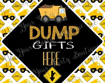 Dump gifts here sign | Etsy