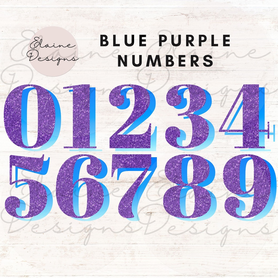 Blue Purple Numbers Blue Numbers Purple Numbers Purple Glitter Clipart ...