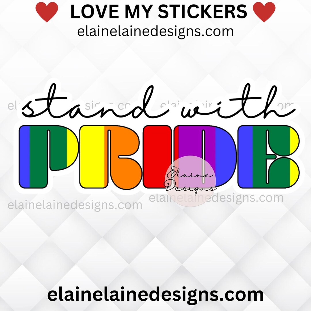 Pride Sticker, Pride Month, Stand With Pride, Lgbtq+ Sticker, Gay Pride ...