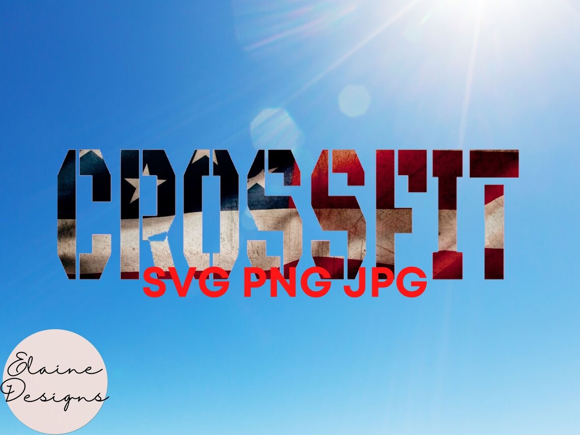 Crossfit Svg Crossfit Workout Crossfit Shirt Fourth of July Workout ...