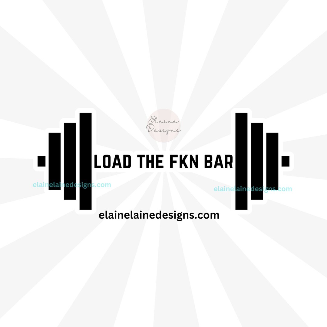 Crossfit Stickers, Barbell Sticker, Barbel Decal, Load the Bar Sticker ...