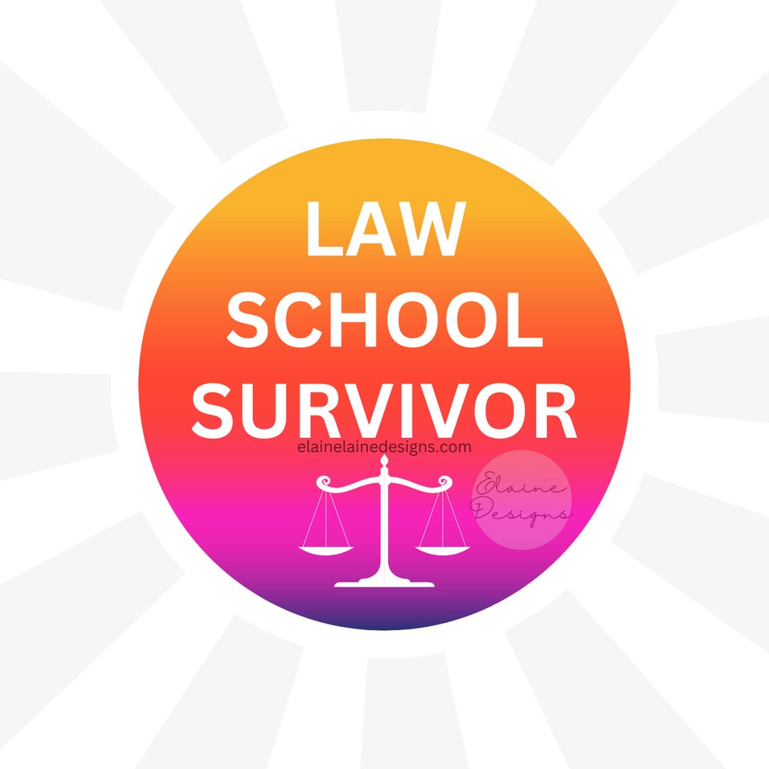 Law School Survivor Sticker, I Survived Law School Sticker, Law Student ...