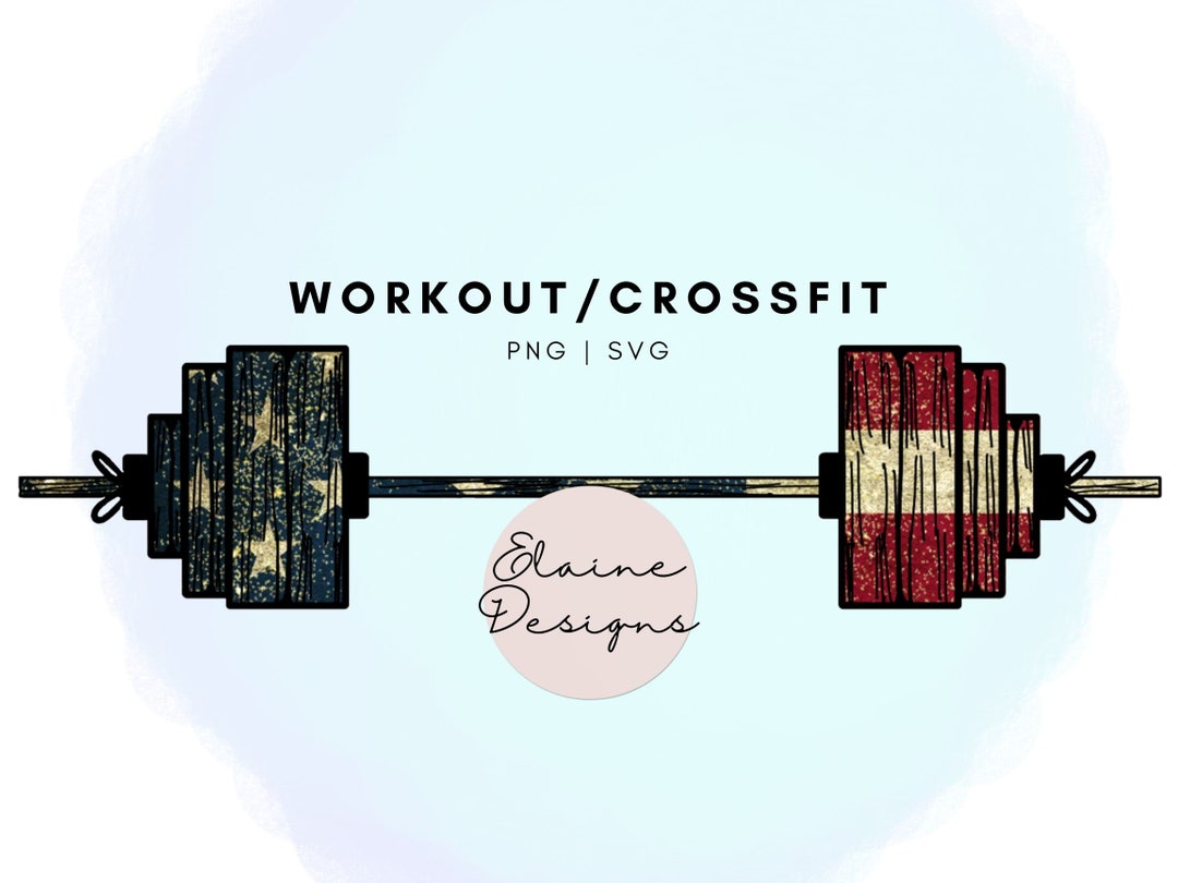 Crossfit Svg Crossfit Workout Crossfit Shirt Girls Fourth of July ...