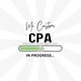 CPA in Progress, Custom Accountant Sticker, Cpa Accountant Gift, New ...