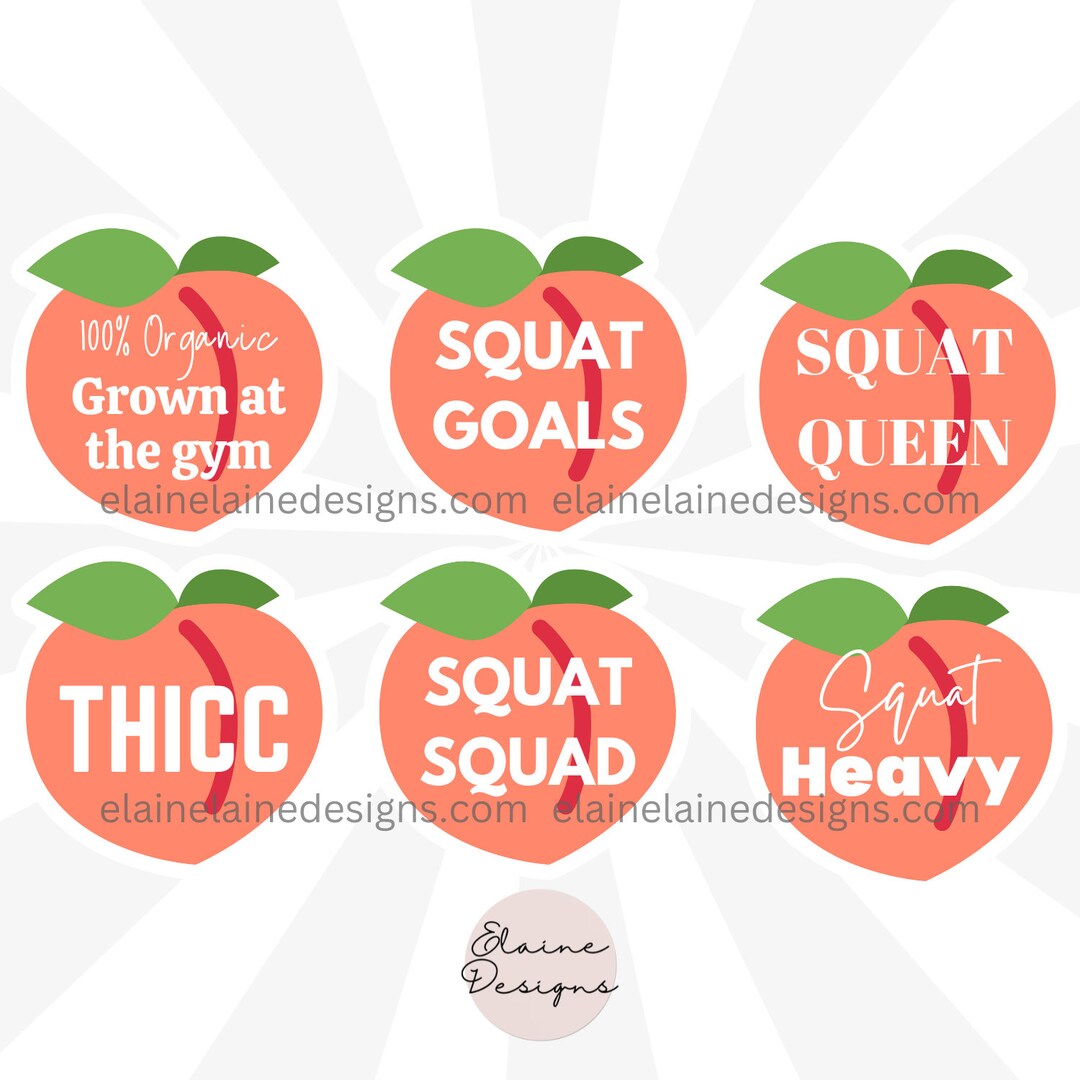 Squat Stickers, Squat Goals, Squat Sticker Peach, Gym Sticker, Thicc ...