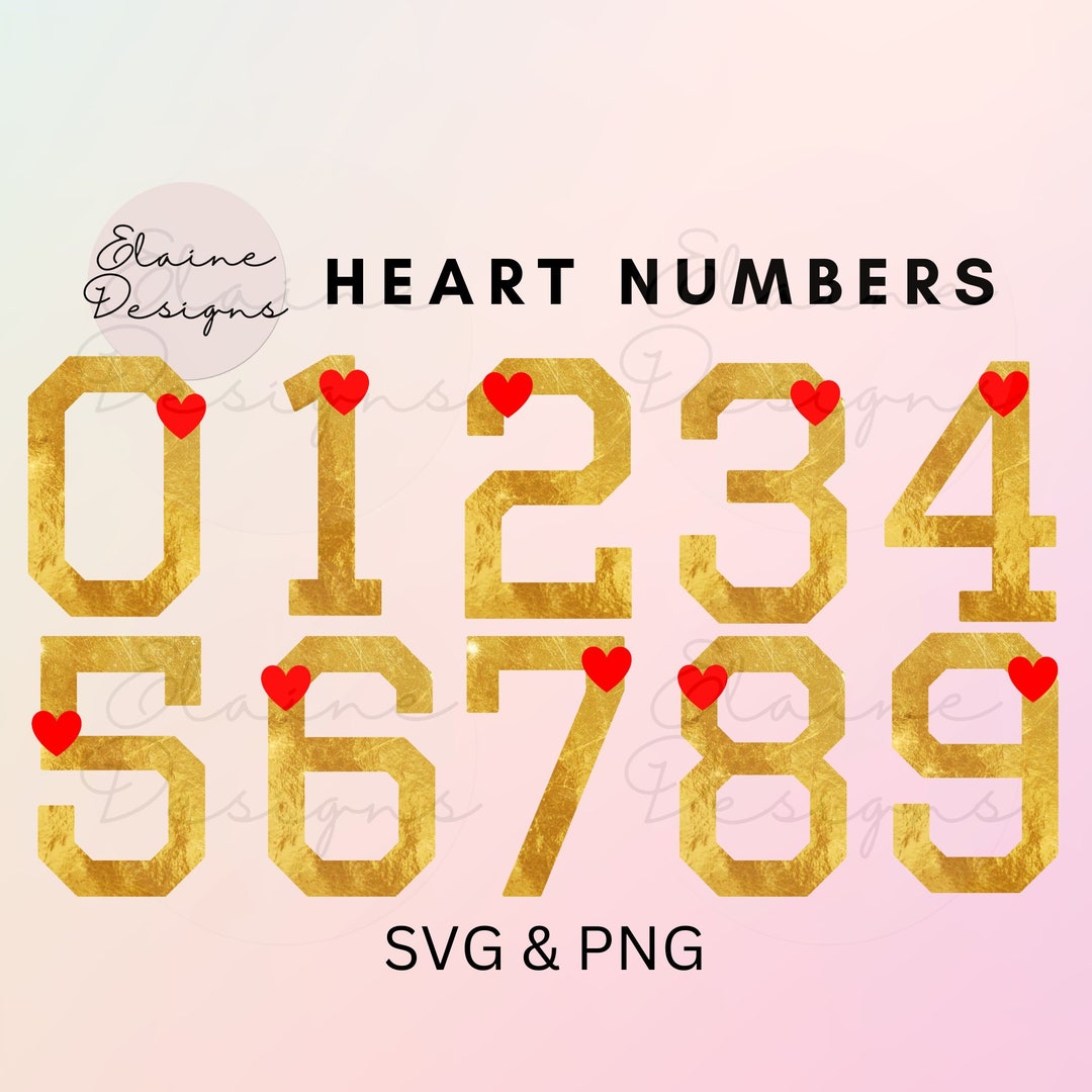 Heart Numbers Png Valentine Heart Numbers Svg Gold Numbers Red Love ...