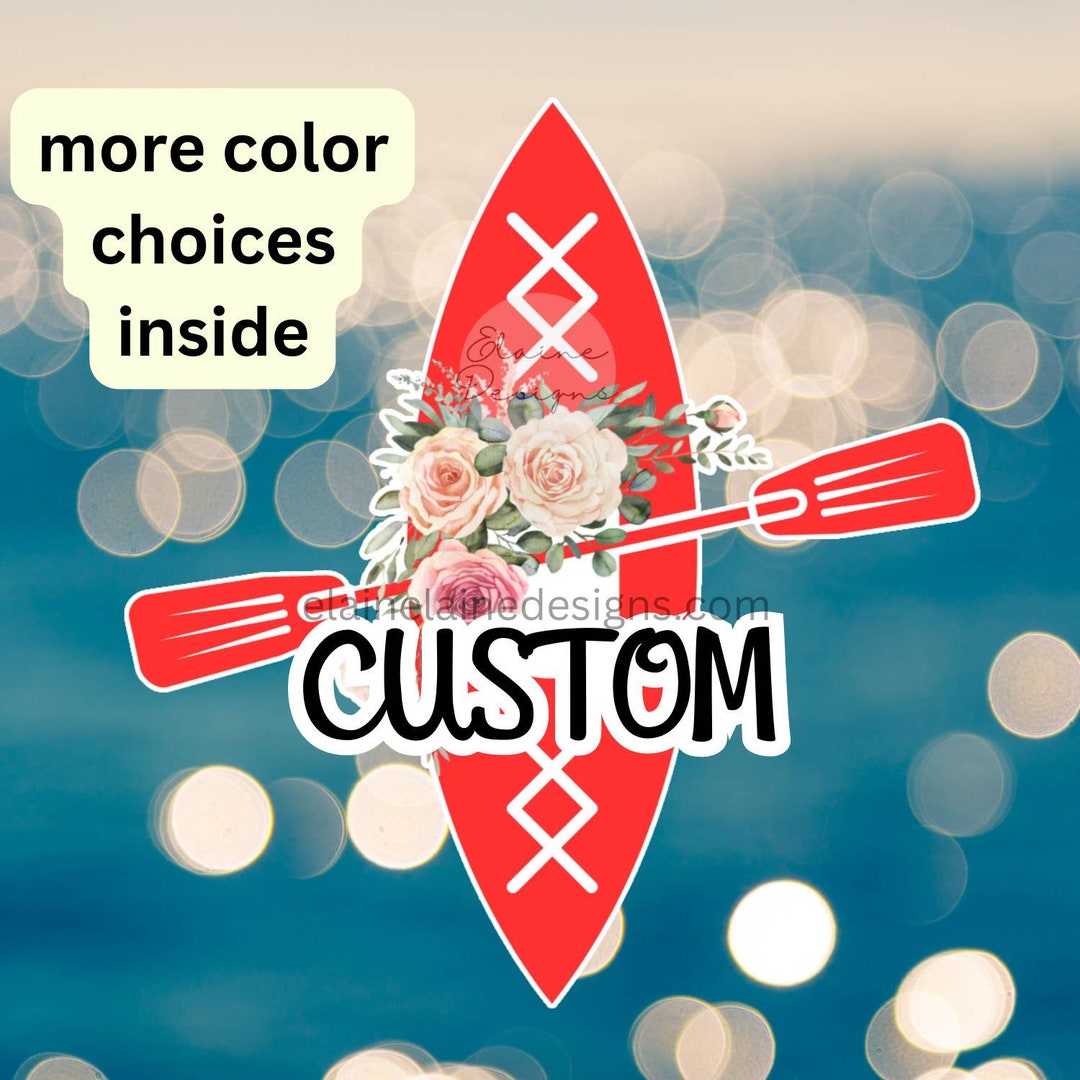 Kayak Sticker Custom Kayaking Stickers Travel Sticker Kayaking Sticker ...