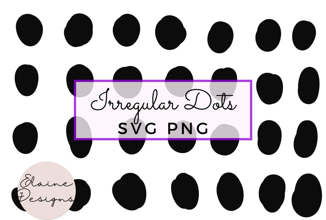 Irregular Dots Polka Dots Scattered Dots Imperfect Dots Dalmatian Spots ...