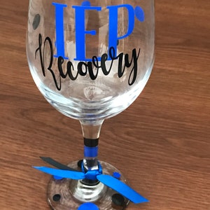 IEP Recovery Wine Glass, School Gift, Teacher Gift, Wine Glass Teacher ...