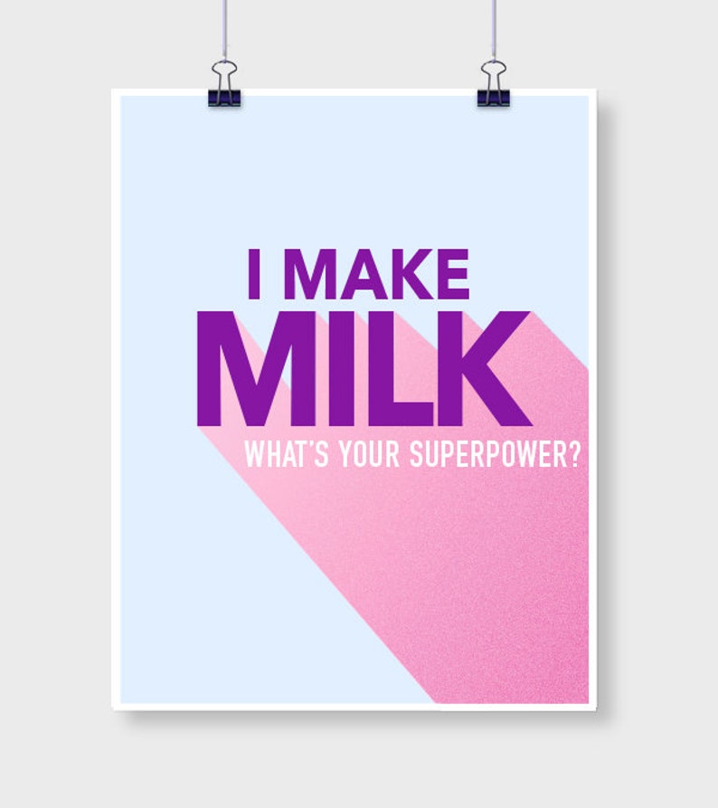 I Make Milk - Lactation Poster 11x14" - Etsy
