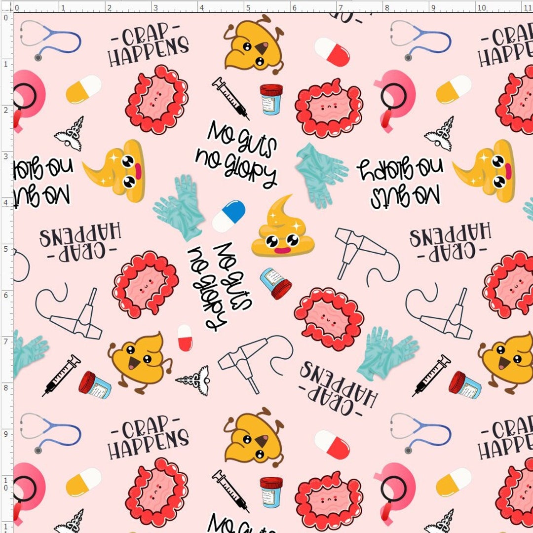 MED48 - Crap Happens, Endoscopy Fabric, Health Care Fabric, Health ...