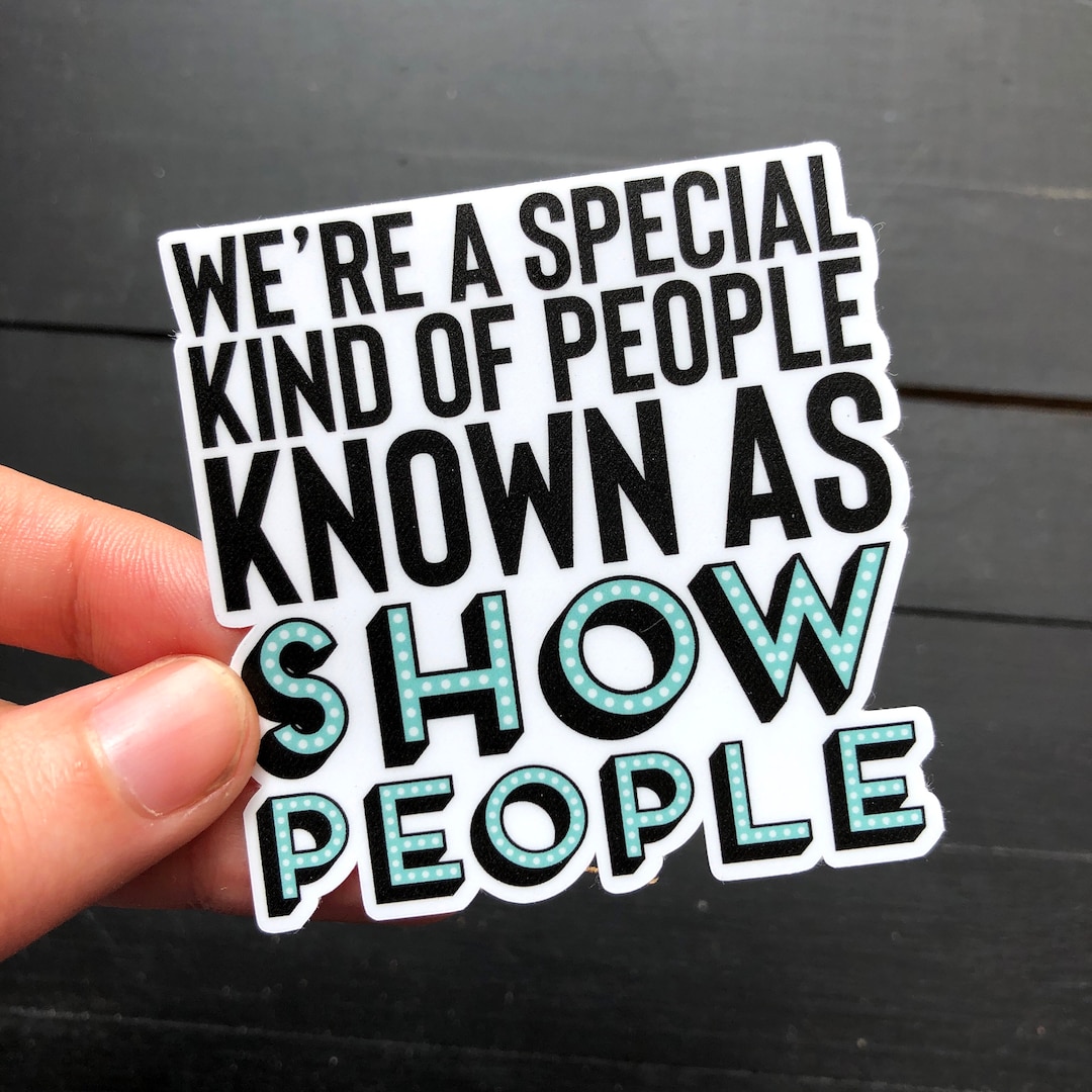 Show People - Theater Die Cut Sticker - Etsy