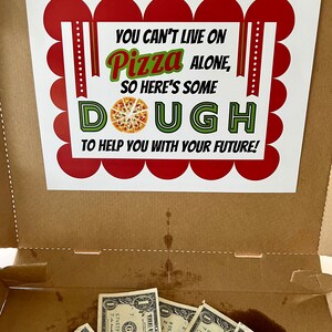 INSTANT DOWNLOAD Graduation Printables for Money Pizza Dough Gifts Grad ...