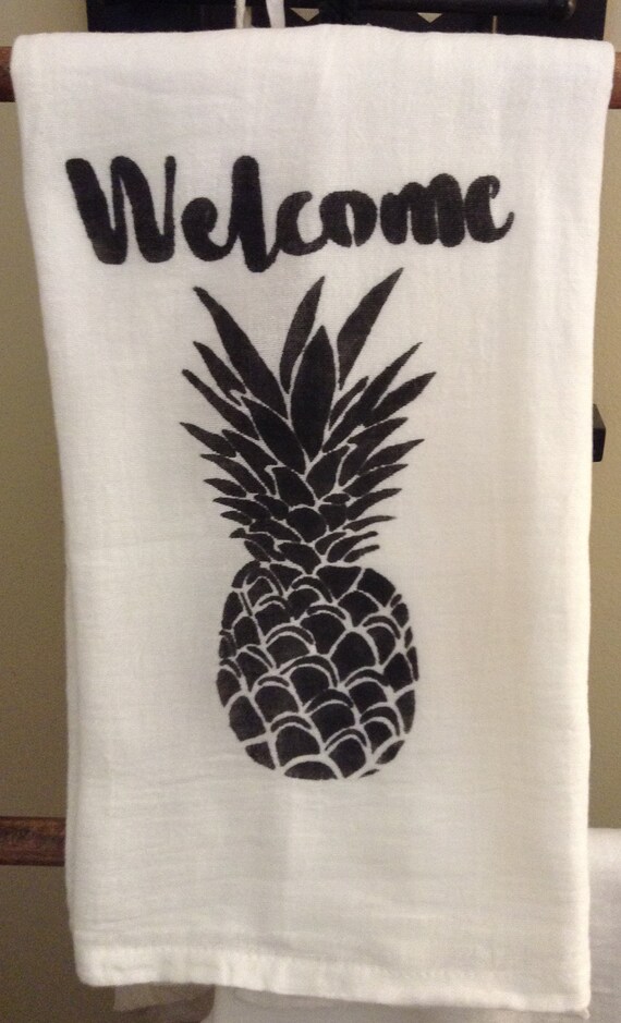 Welcome Pineapple Tea Towel/100% Flour Sack/Tea Towel/Kitchen | Etsy