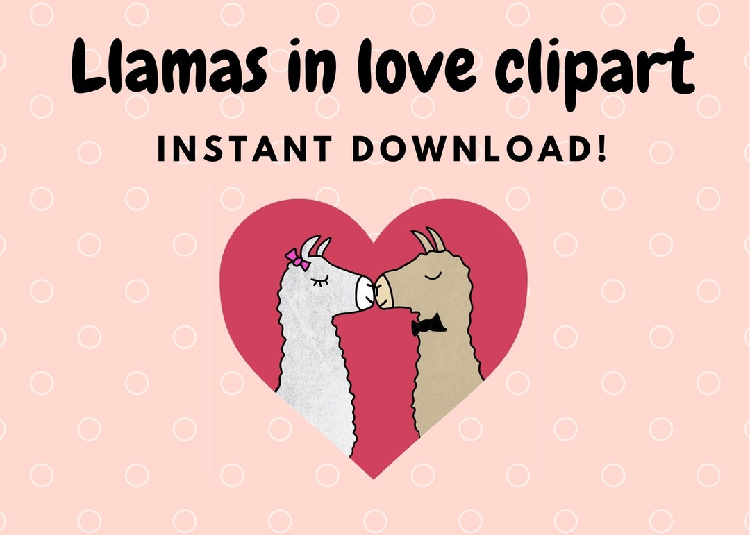 Printable Llamas in Love Clipart Instant Download Personal Use Art Make ...