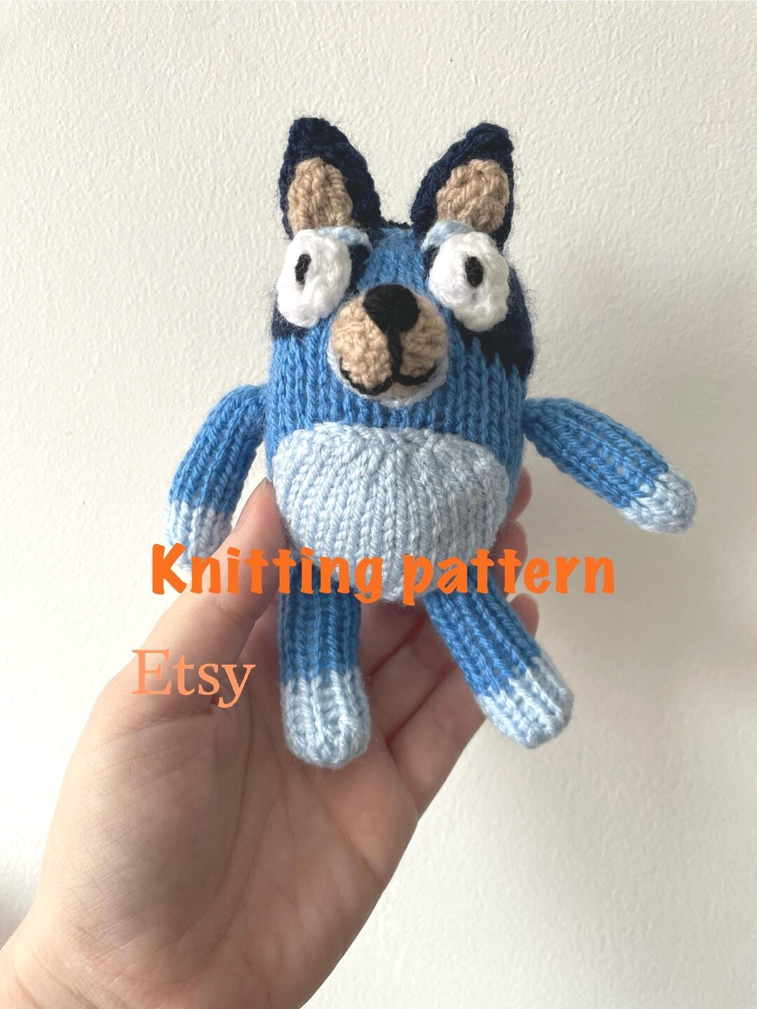 Bluey Toy Knitting Pattern, Blue Dog Soft Toy PDF Download, Easy Fun ...
