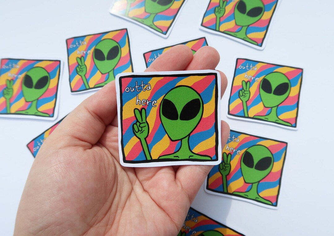 Outta Here Alien Peace Sign Sticker - Etsy