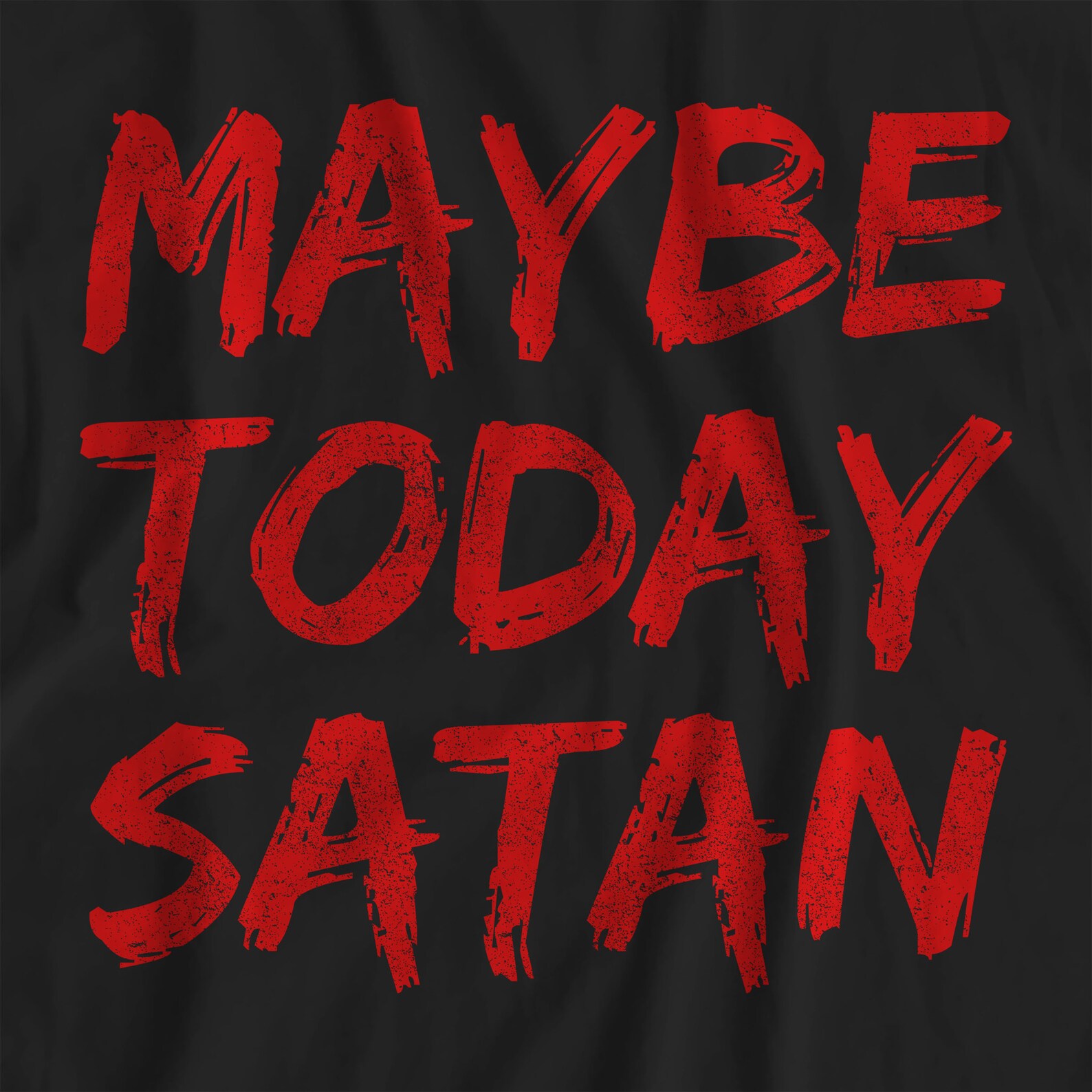 Maybe Today Satan Tshirt Grunge Clothes Alternative - Etsy